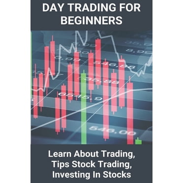 Trading: From Zero to Trader, The best simple guide for forex trading ...