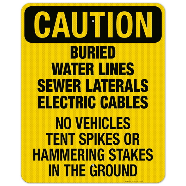 Buried Water Lines Sewer Laterals Electric Cables Sign, OSHA Caution ...
