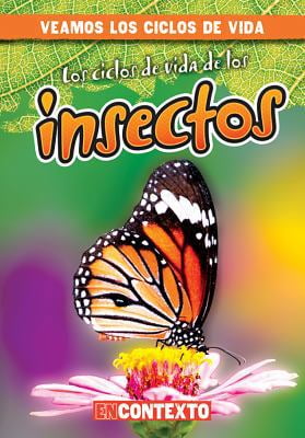 Pre-Owned Los Ciclos de Vida de Los Insectos (Insect Life Cycles ...