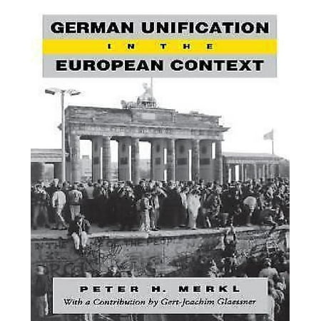 German Unification in the European Context | Walmart Canada