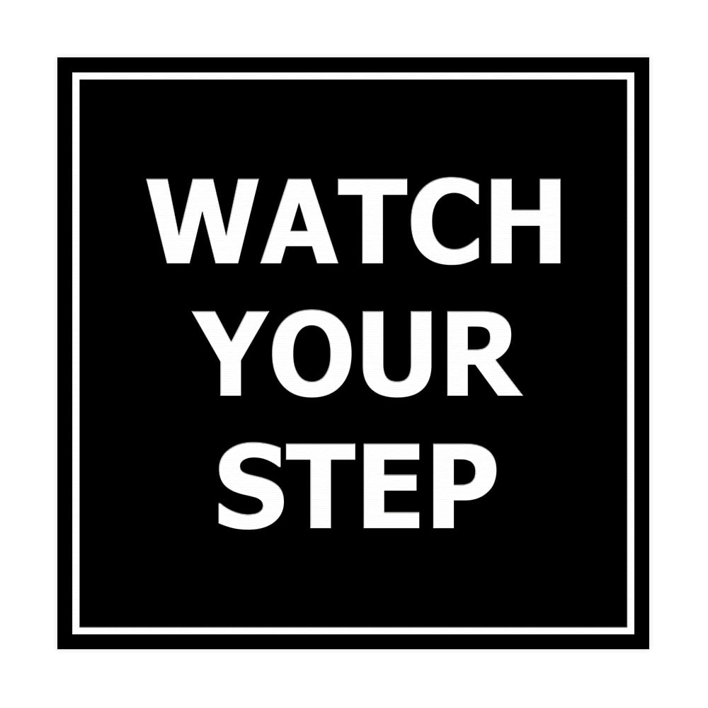 Square watch your step Sign (Black) - Medium - Walmart.com