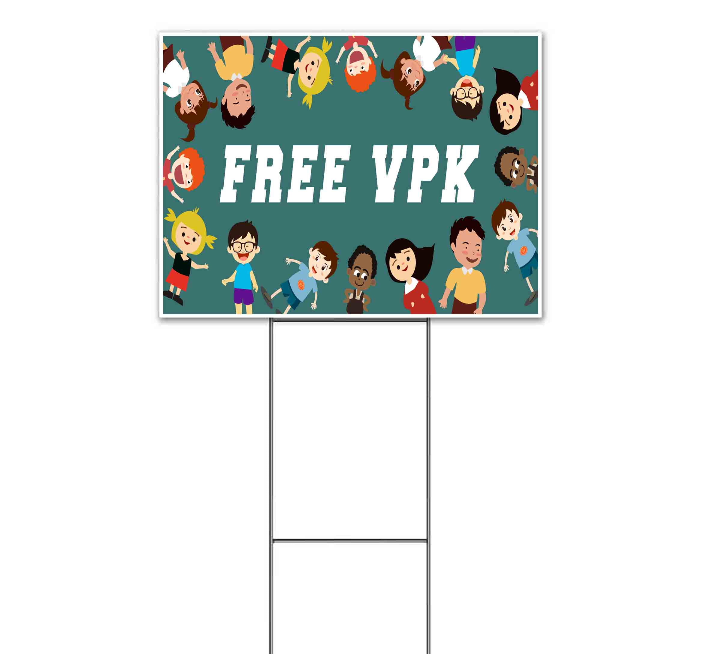 Free VPK Teal (18" x 24") Yard Sign, Includes Metal Step Stake ...