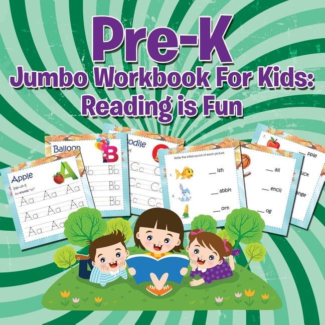 Pre-K Jumbo Workbook For Kids : Reading is Fun (Paperback) - Walmart ...