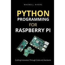 Make a Raspberry Pi-Controlled Robot: Building a Rover with Python, Linux, Motors, and Sensors ...