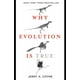 Why Evolution Is True (Paperback) - Walmart.com