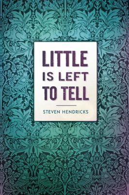 Pre-Owned Little is Left to Tell (Paperback) 0996986596 9780996986595 ...