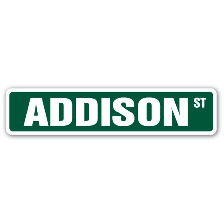 ADDISON Street Sign Childrens Name Room Sign | Indoor/Outdoor | 24 ...