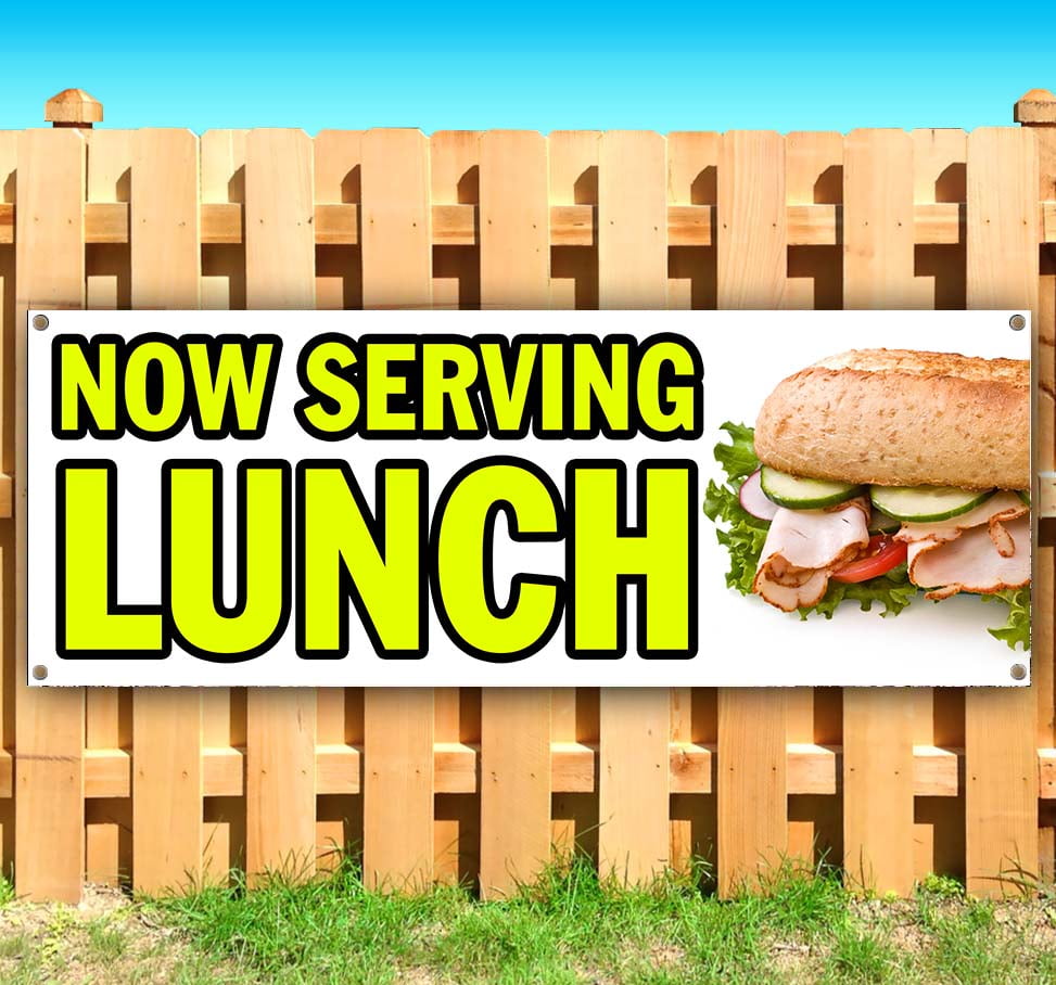 Now Serving Lunch 13 oz Vinyl Banner With Metal Grommets - Walmart.com