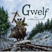 Gwelf Gwelf: The Survival Guide, Book 1, (Hardcover) - Walmart.com