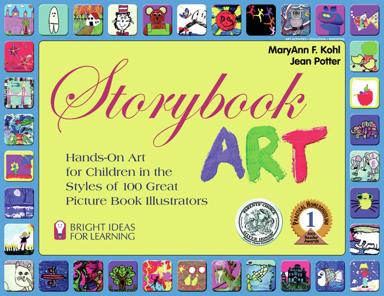 Pre-Owned Storybook Art: Hands-On Art for Children in the Styles of 100 ...