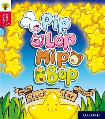 Oxford Reading Tree Story Sparks: Oxford Level 4: Pip, Lop, Mip, Bop ...