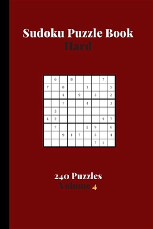 Pre-Owned Sudoku Puzzle Book Hard 240 Puzzles Volume 4: Sudoku Puzzle ...