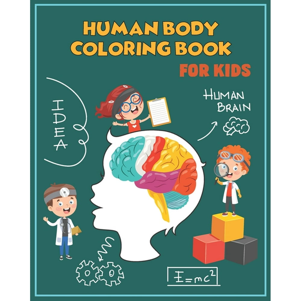 Human Body Coloring Book For Kids (Paperback) - Walmart.com - Walmart.com