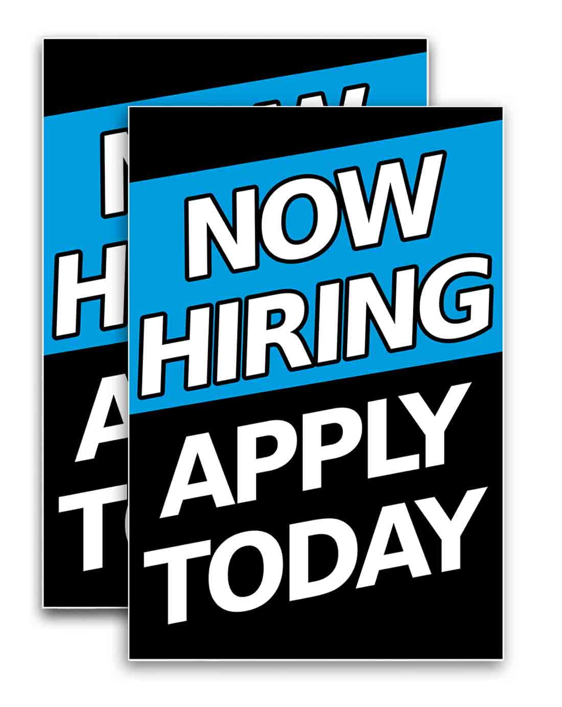 Now Hiring Apply Today (24" X 36") Vinyl Decal Only (Pack of 2) |Sign ...