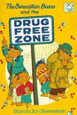 Pre-Owned Big Chapter Book: The Berenstain Bears and the Drug-Free Zone ...