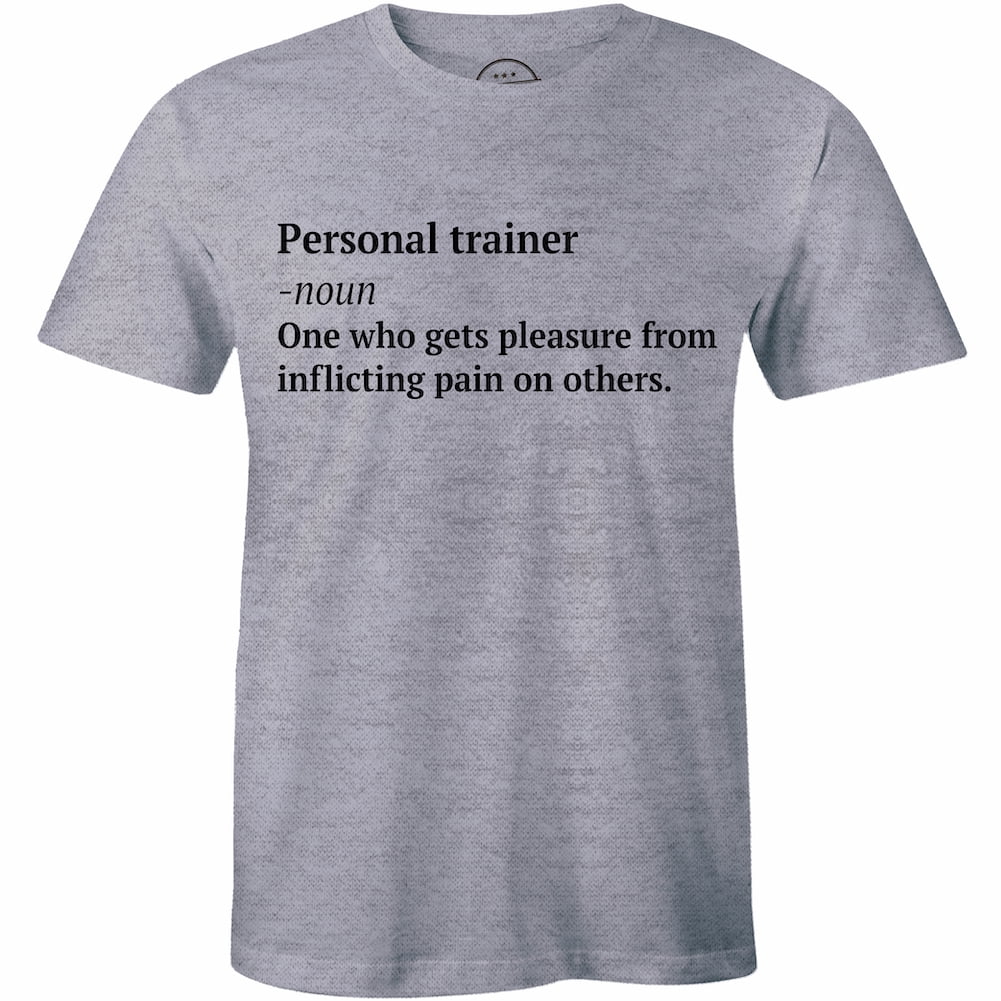 Personal Trainer Fitness exercise Gym Workout Men's T-Shirt - Walmart.com