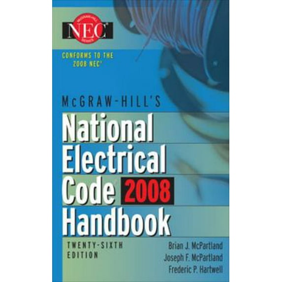 Pre-Owned McGraw-Hill National Electrical Code 2008 Handbook, 26th Ed ...