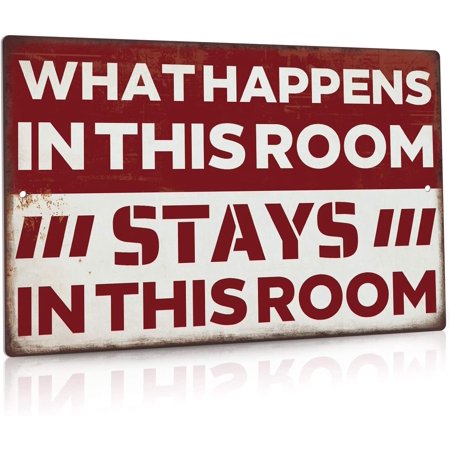 What Happens in This Room Stays in This Room Metal Tin Sign, 12 x 8 ...