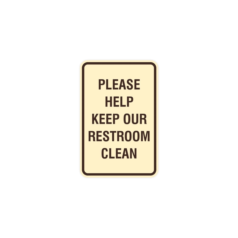 Portrait Round Please Help Keep Our Restroom Clean Sign (Ivory/Dark ...