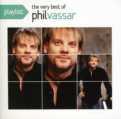 Phil Vassar - Playlist: The Very Best of Phil Vassar - CD - Walmart.com