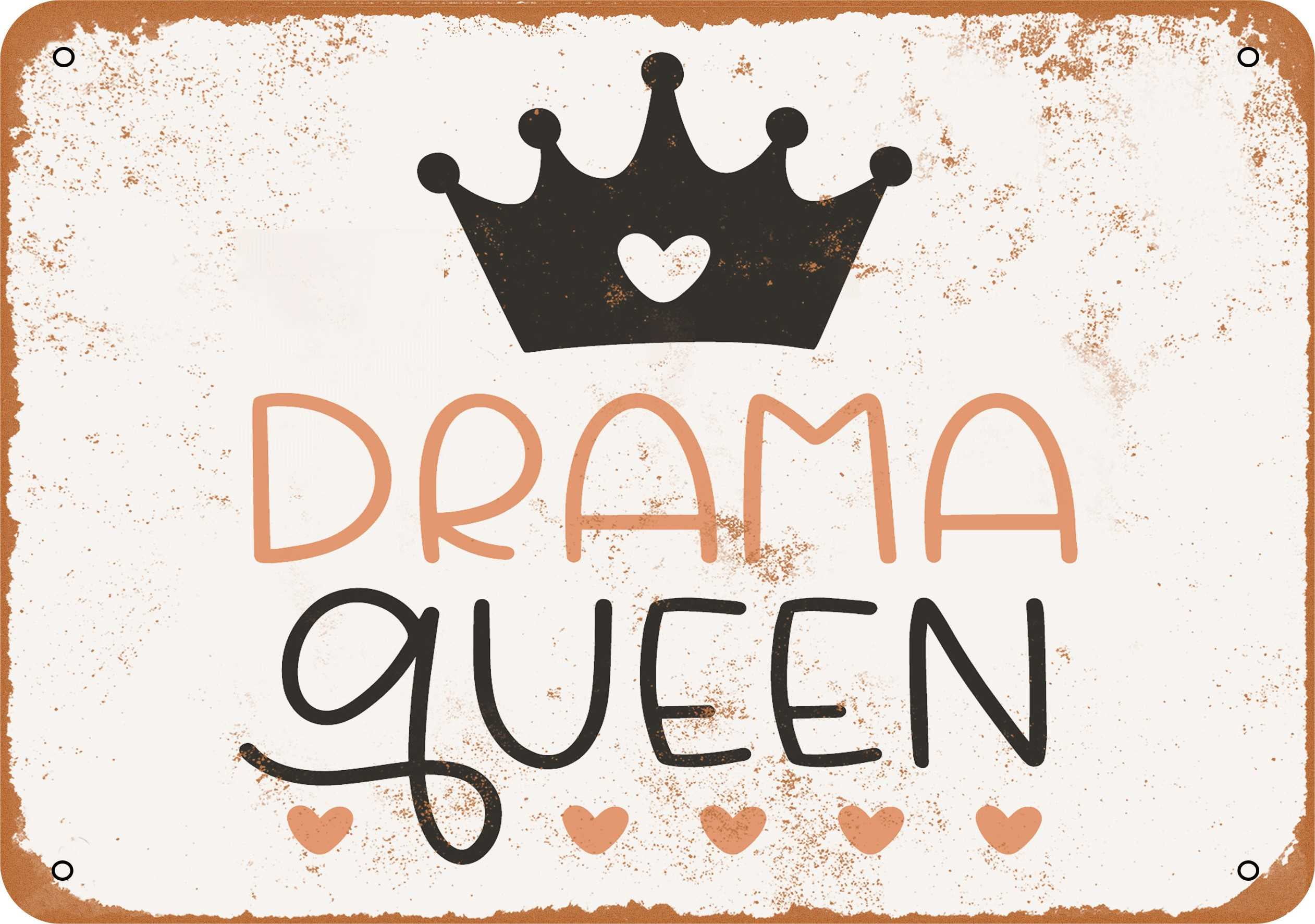 Drama Queen Sign