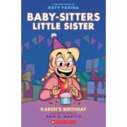 Karen's Worst Day: a Graphic Novel (Baby-Sitters Little Sister #3 ...