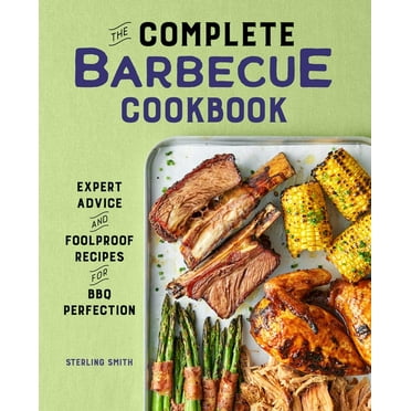 Barbecue Cookbook: 140 of the Best Ever Barbecue Meat & BBQ Fish ...