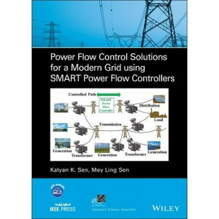 Power Flow Control Solutions for a Modern Grid Using SMART Power Flow ...