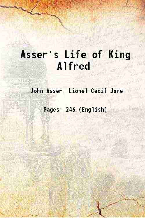 Asser's Life of King Alfred 1908 - Walmart.com