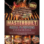 Masterbuilt Smoker Cookbook for Beginners: 1000-Day Easy and ...