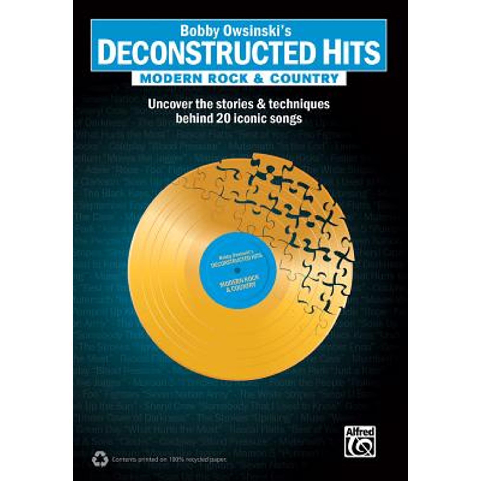 Pre-Owned Bobby Owsinski's Deconstructed Hits -- Modern Rock & Country ...