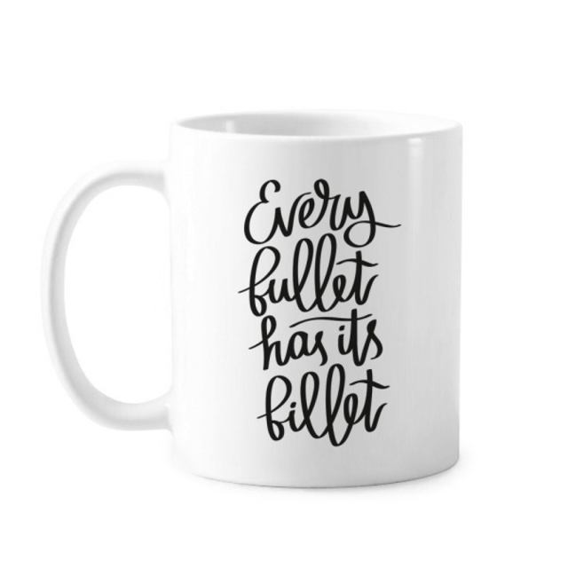 Every Bullet Has Its Billet Quote Mug Pottery Cerac Coffee Porcelain ...