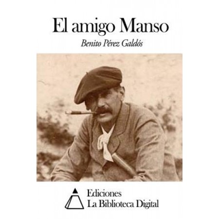 El Amigo Manso [Spanish] | Walmart Canada