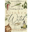 Magical Cookbooks The Witch's Cookbook: Enchanting Recipes Inspired by ...