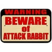 Warning Beware of Attack Rabbit Sign - Walmart.com