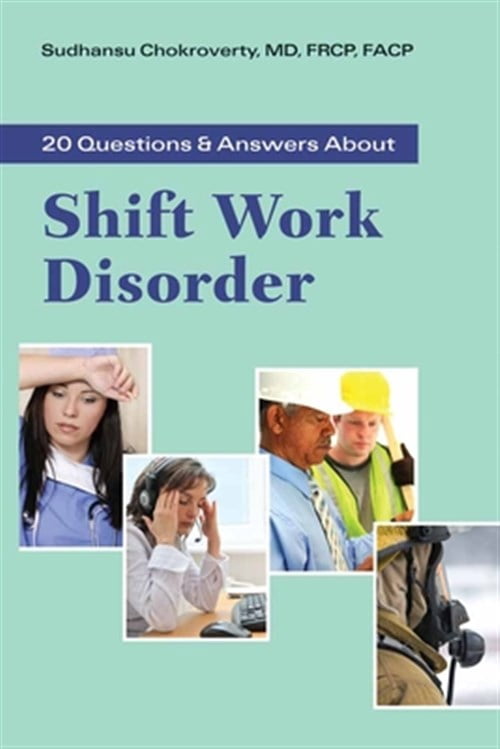 Pre-Owned 20 Questions and Answers about Shift Work Disorder (Paperback ...