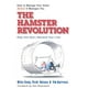 The Hamster Revolution : How to Manage Your Email Before It Manages You ...