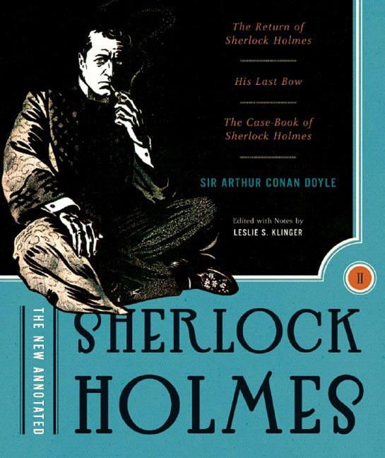 Annotated Books: The New Annotated Sherlock Holmes : The Complete Short ...