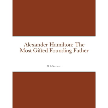 Eliza Hamilton: The Extraordinary Life and Times of the Wife of Alexander Hamilton, (Paperback ...