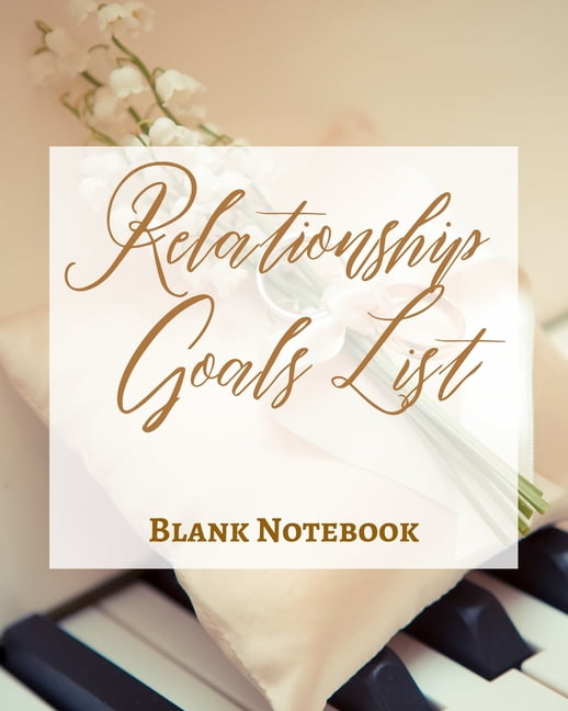 Relationship Goals List - Blank Notebook - Write It Down - Pastel Rose ...