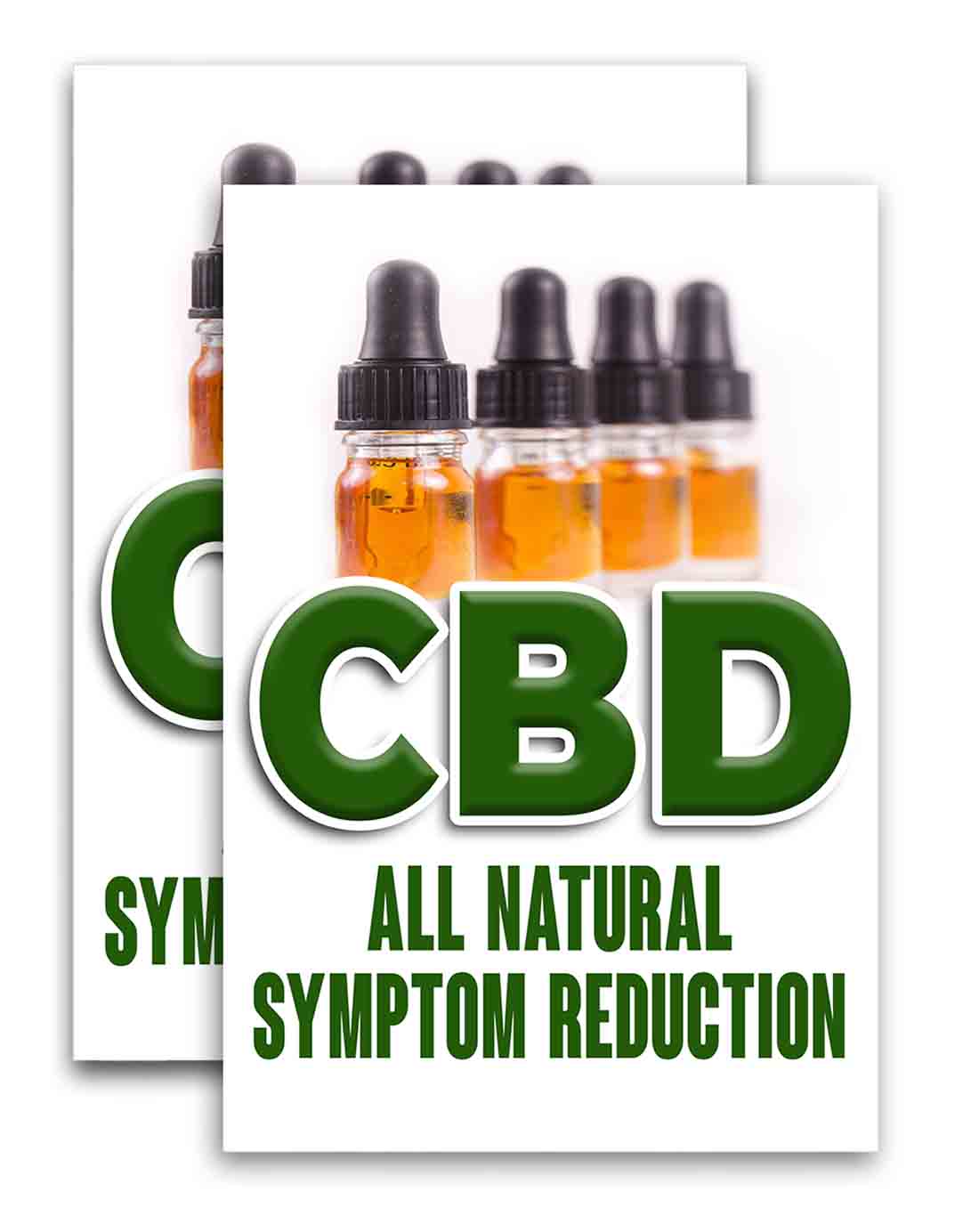 CBD Oil All Natural Symptom Reduction (24" X 36") Vinyl Decal Only ...