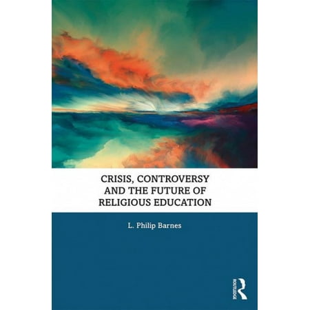 Crisis, Controversy and the Future of Religious Education | Walmart Canada