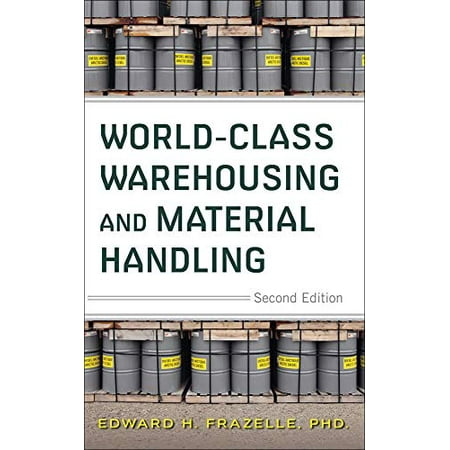 World-Class Warehousing and Material Handling, Second Edition | Walmart ...