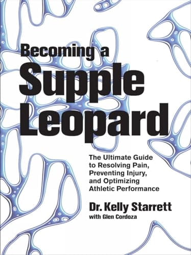 Pre-Owned Becoming a Supple Leopard : The Ultimate Guide to Resolving ...