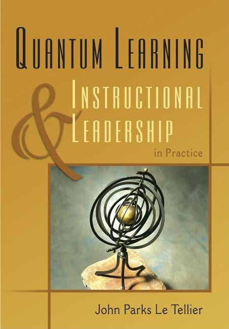 Quantum Learning & Instructional Leadership in Practice (Paperback ...