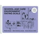 School-Age Care Environment Rating Scale Updated (Sacers) (Other ...