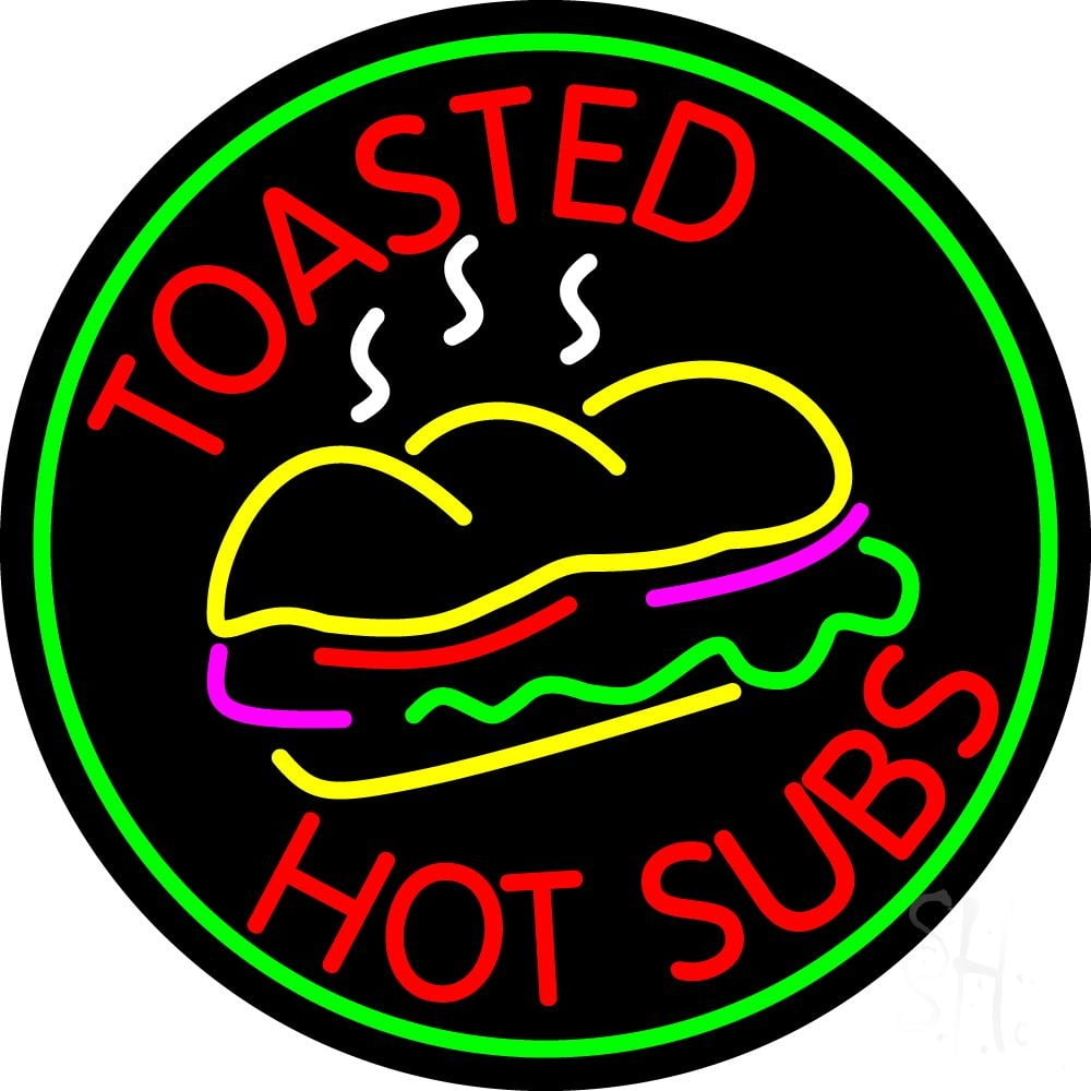 Toasted Hot Subs LED Neon Sign 18 x 18 - inches, Clear Edge Cut Acrylic ...