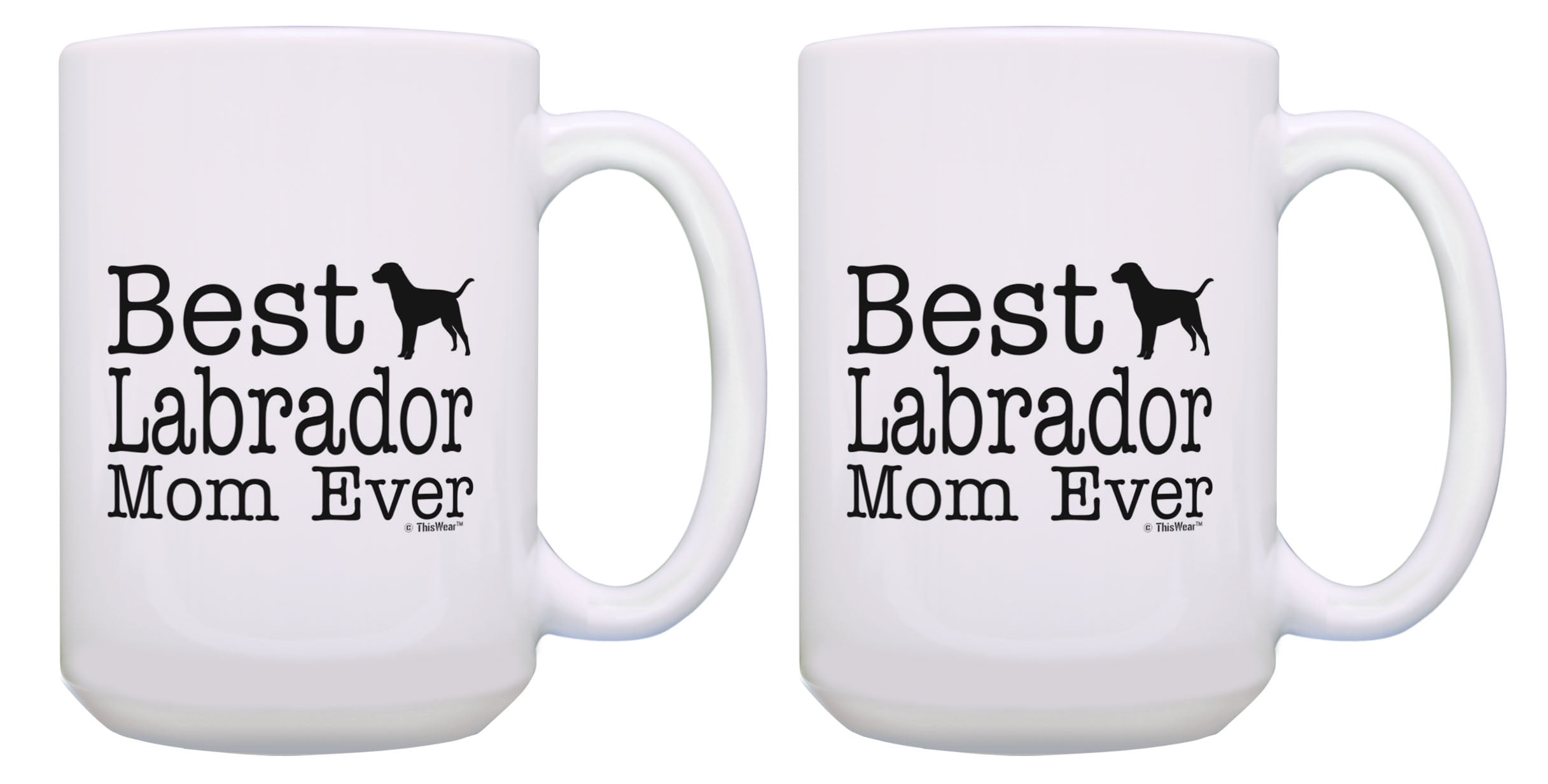 ThisWear Labrador Mug Set Best Labrador Mom Ever Coffee Mug Lab Mom 2 ...