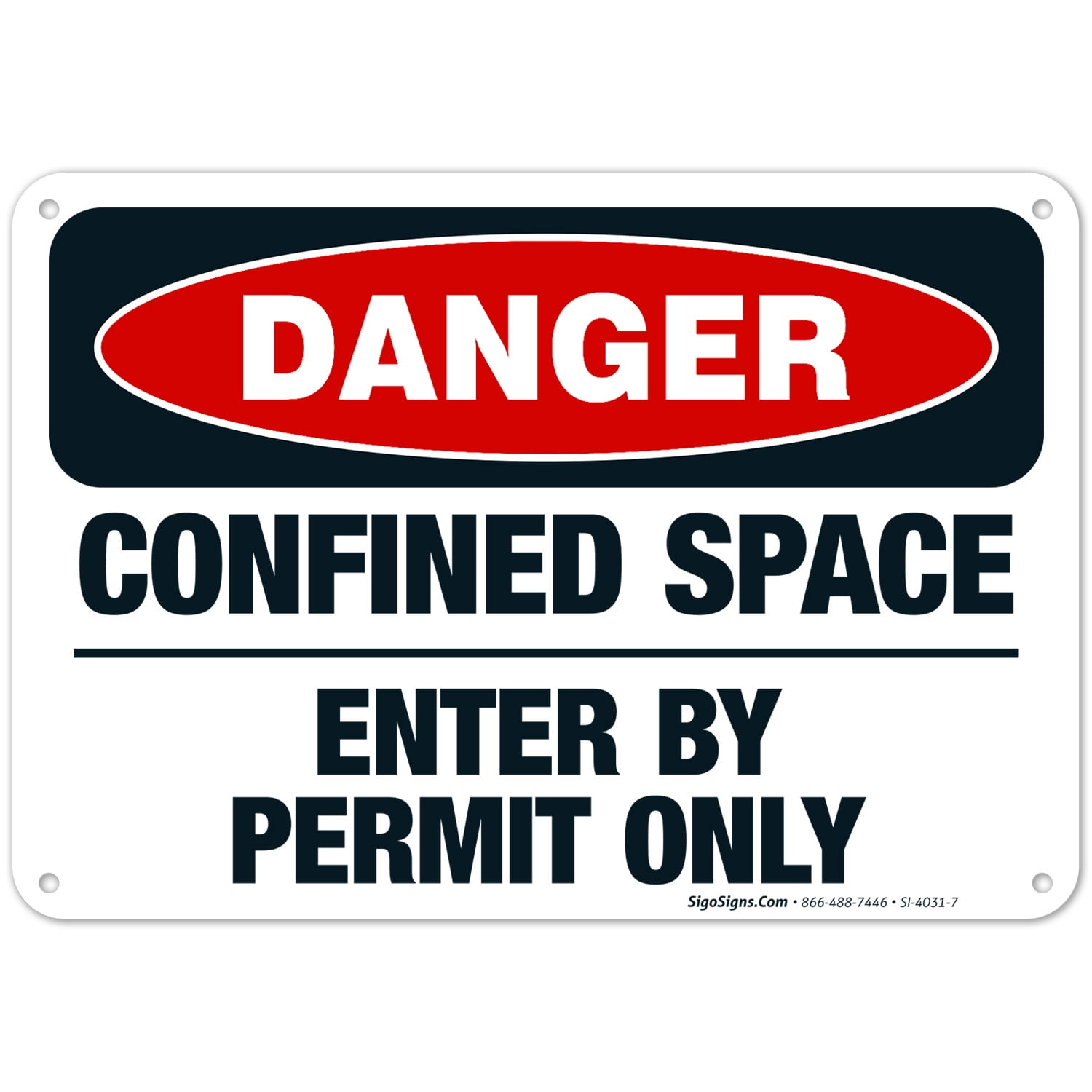 Danger Confined Space Enter By Permit Only Sign, OSHA Sign, 10x7 ...