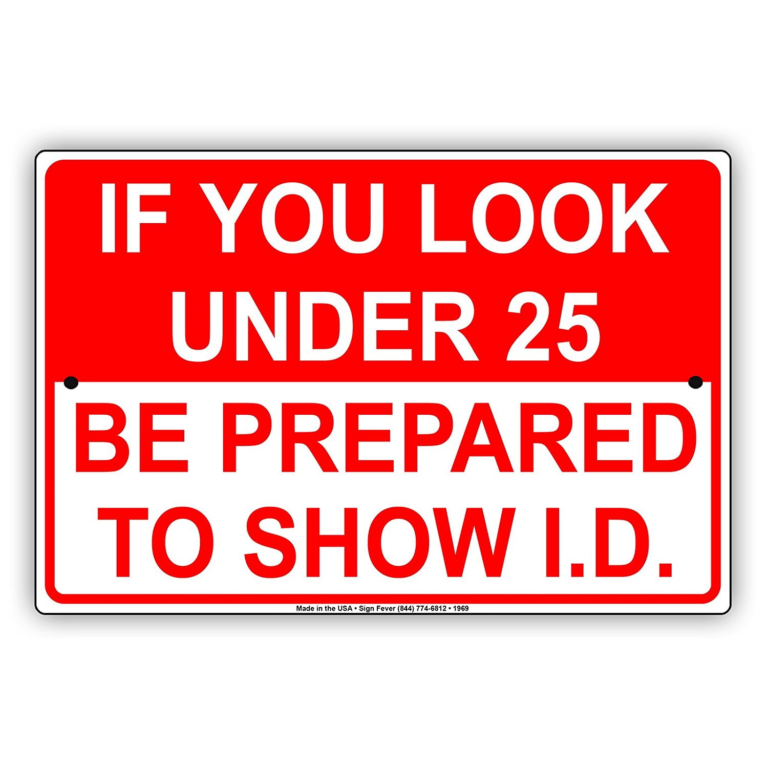 If You Look Under 25 Be Prepared To Show I.D. Hilarious Jokes Funny ...